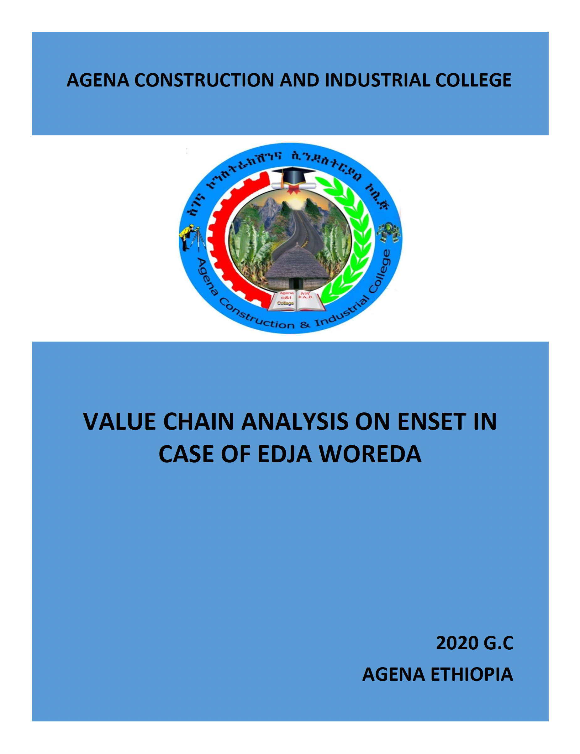 VALUE CHAIN ANALYSIS ON ENSET IN CASE OF EDJA WOREDA - Agena Poly ...